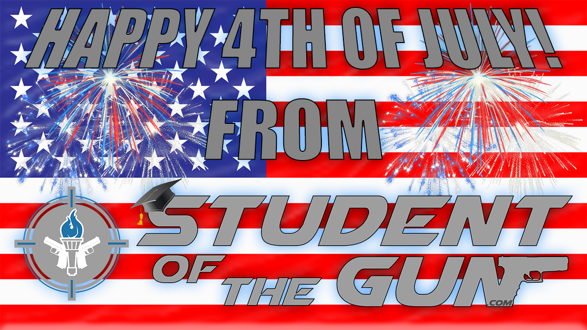 4th of July – Student of the Gun Gear Store