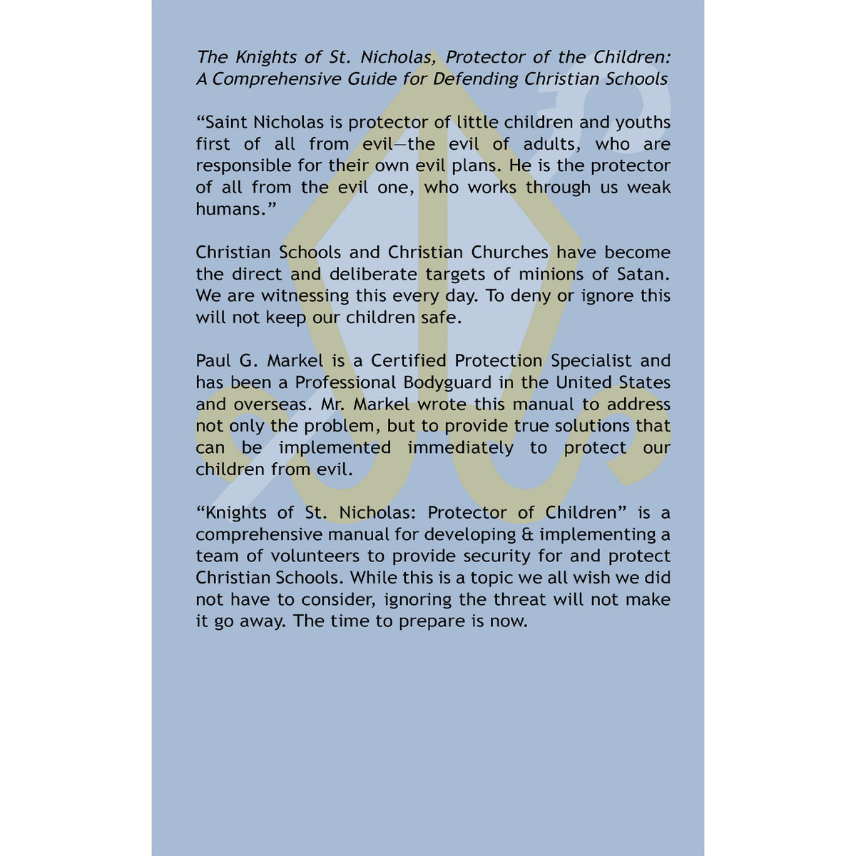 Knights of St. Nicholas: Protector of Children – Student of the Gun ...