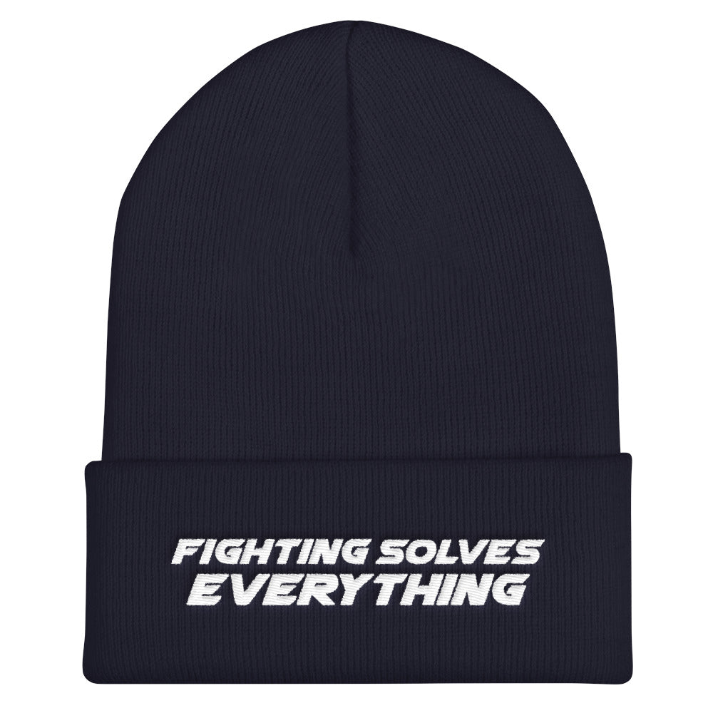 Fighting Solves Everything Beanie – Student of the Gun Gear Store